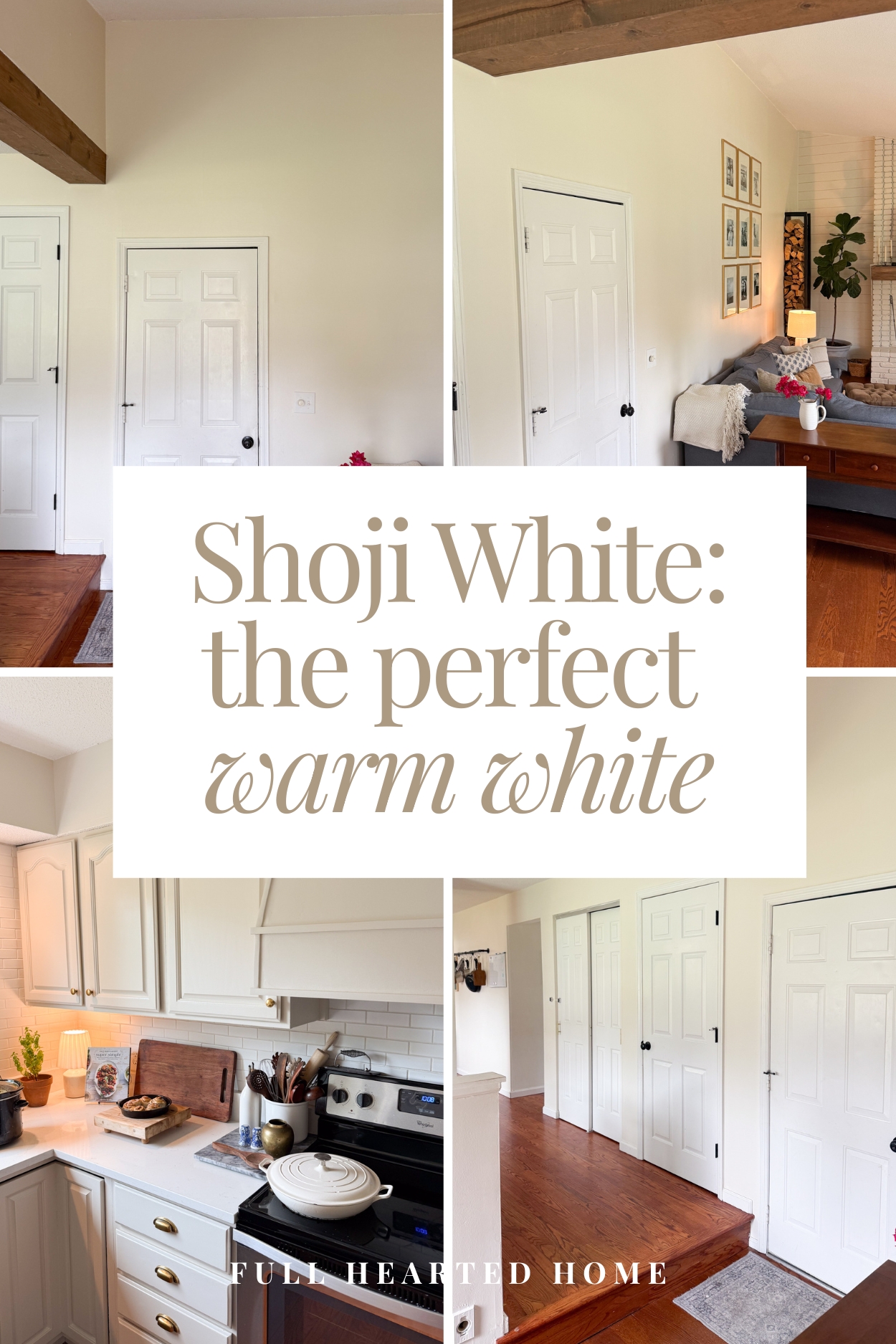 Shoji White by Sherwin Williams: The Perfect Warm White - Full Hearted Home